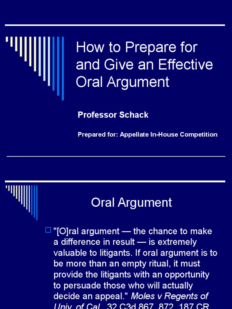 How To Prepare For and Give An Effective Oral Argument: Professor ...