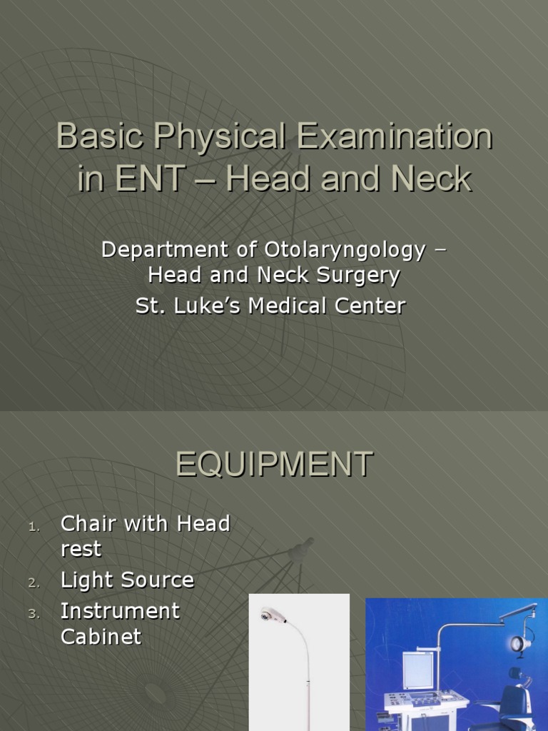 Basic Physical Examination in ENT PDF | PDF | Animal Anatomy | Human ...