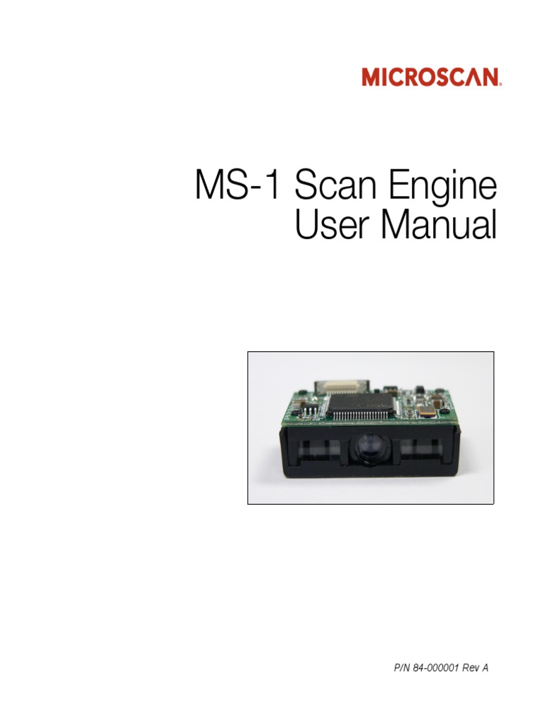 MS-1 Scan Engine User Manual: P/N 84-000001 Rev A | PDF | Usb | Point ...
