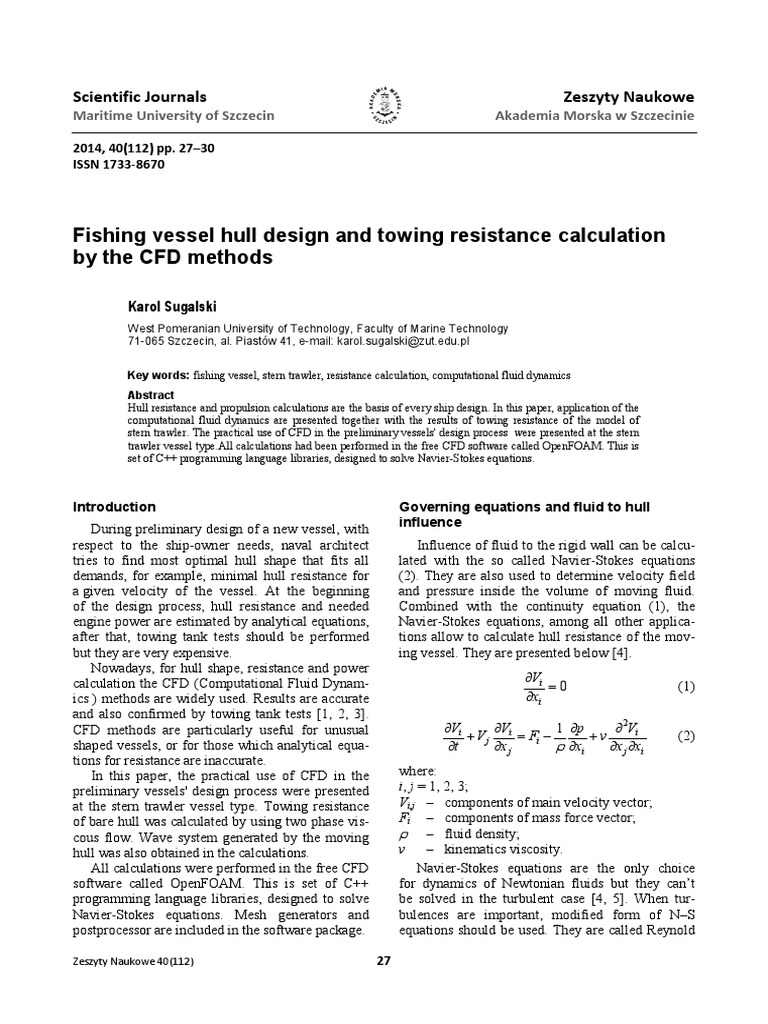 Fishing Vessel Hull Design and Towing Resistance Calculation by The CFD ...