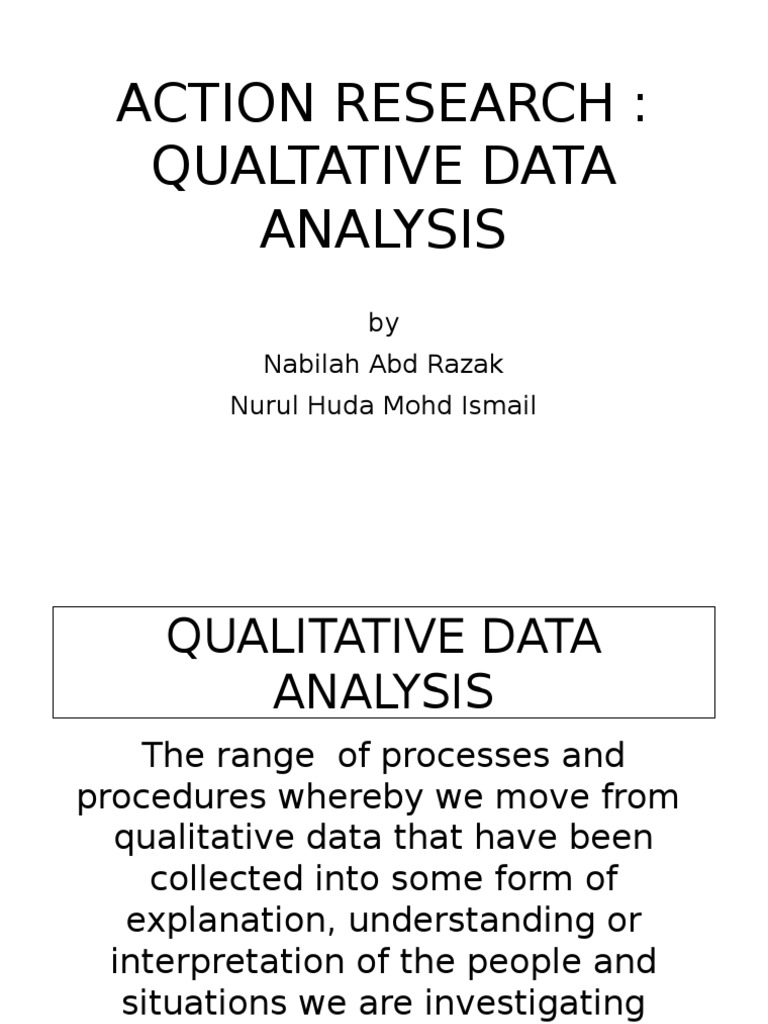 Action Research : Qualitative Data Analysis | Qualitative Research | Data