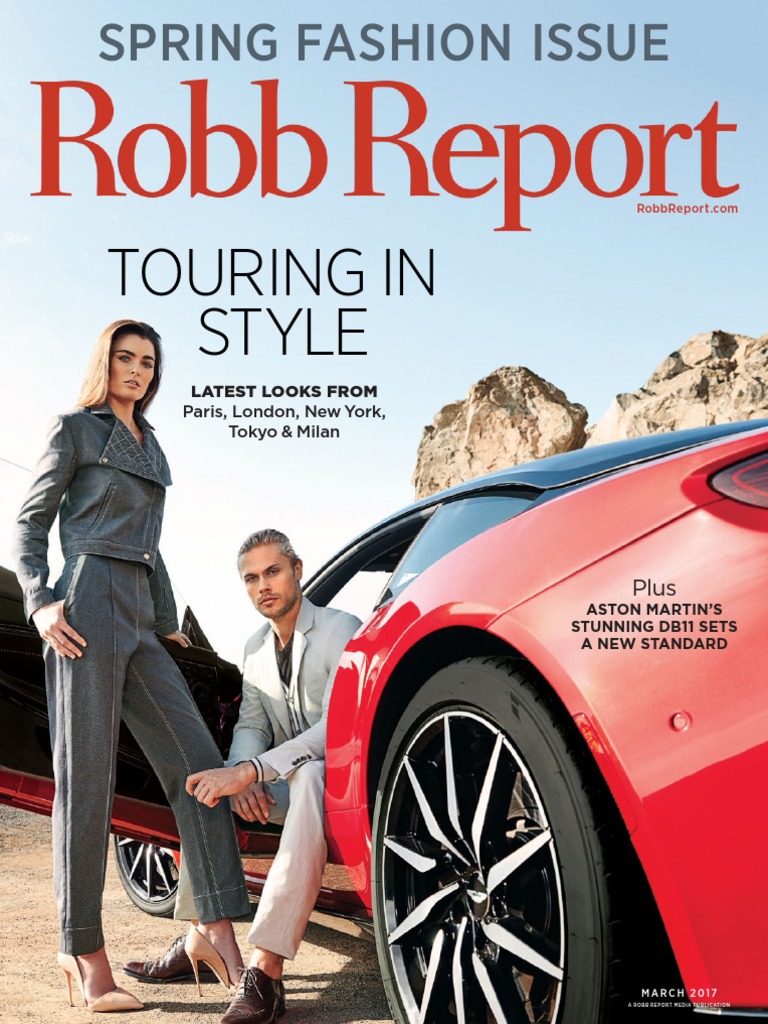 Robb Report - March 2017 | Download Free PDF | Advertising | Business