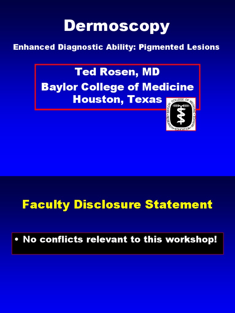 2103WS1 Rosen Dermoscopy Workshop | PDF | Melanoma | Clinical Medicine
