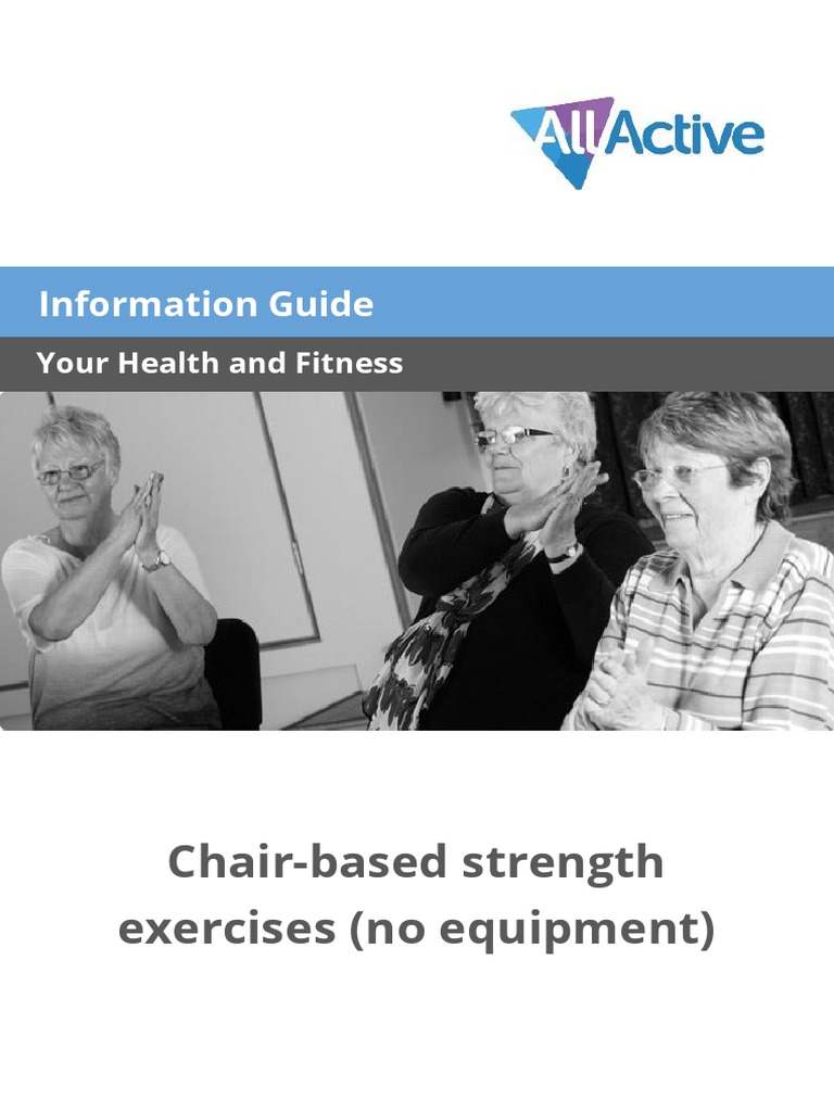 Chair Based Strength Exercises No Equipment AllActive Information Guide ...