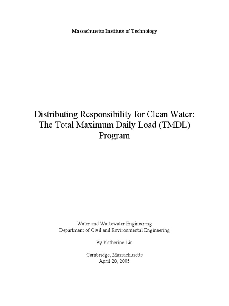 Distributing Responsibility For Clean Water: The Total Maximum Daily ...