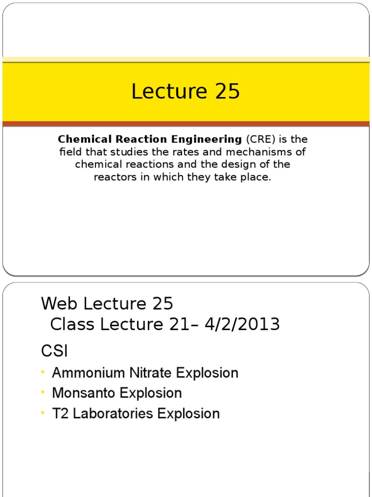 Lec25 Animated | PDF | Chemical Reactor | Explosion