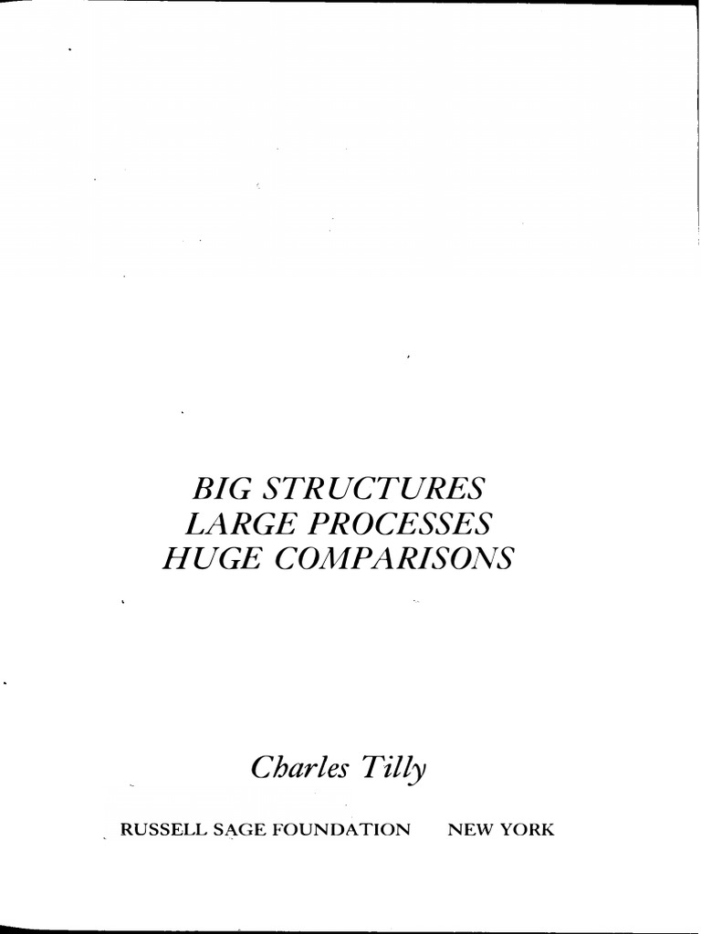 Tilly Charles Big Structures Large Processes Huge Comparisons PDF | PDF ...
