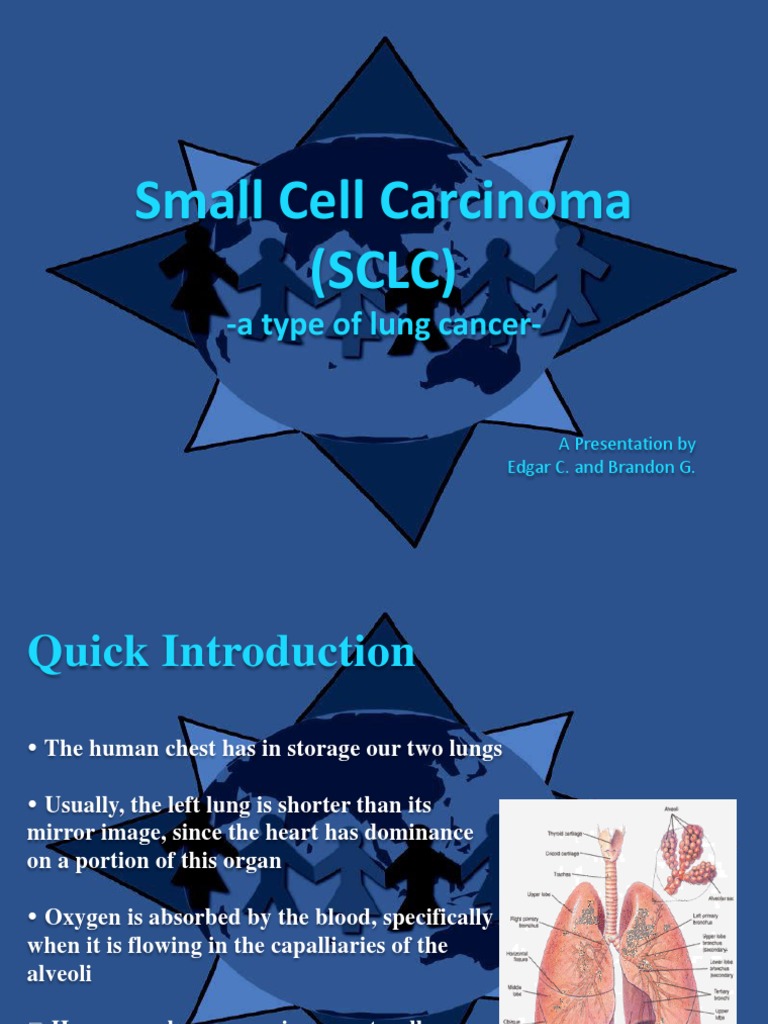 SCLC A Cancer Powerpoint | PDF | Lung Cancer | Cancer