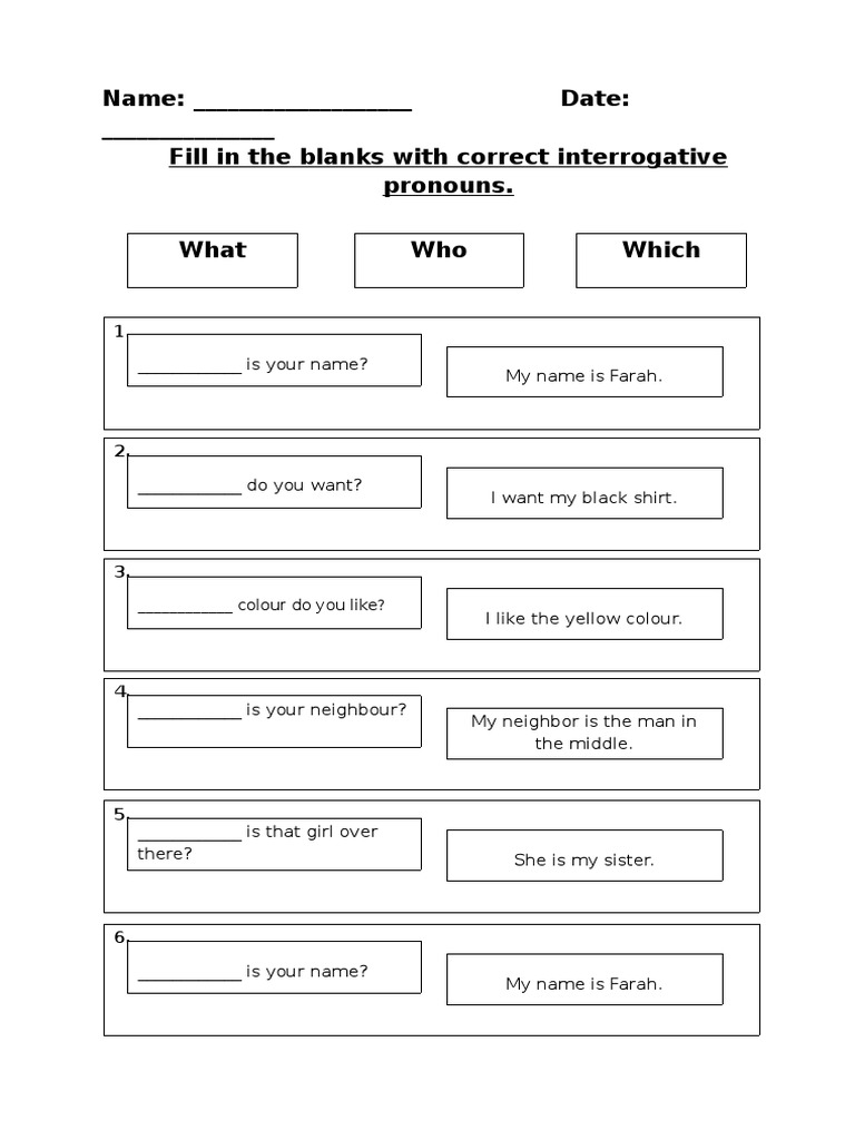 Name: - Date: - Fill in The Blanks With Correct Interrogative Pronouns ...