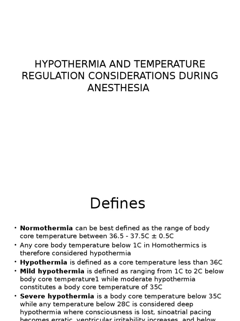 Hypothermia and Temperature Regulation Considerations During Anesthesia | PDF | Hypothermia ...