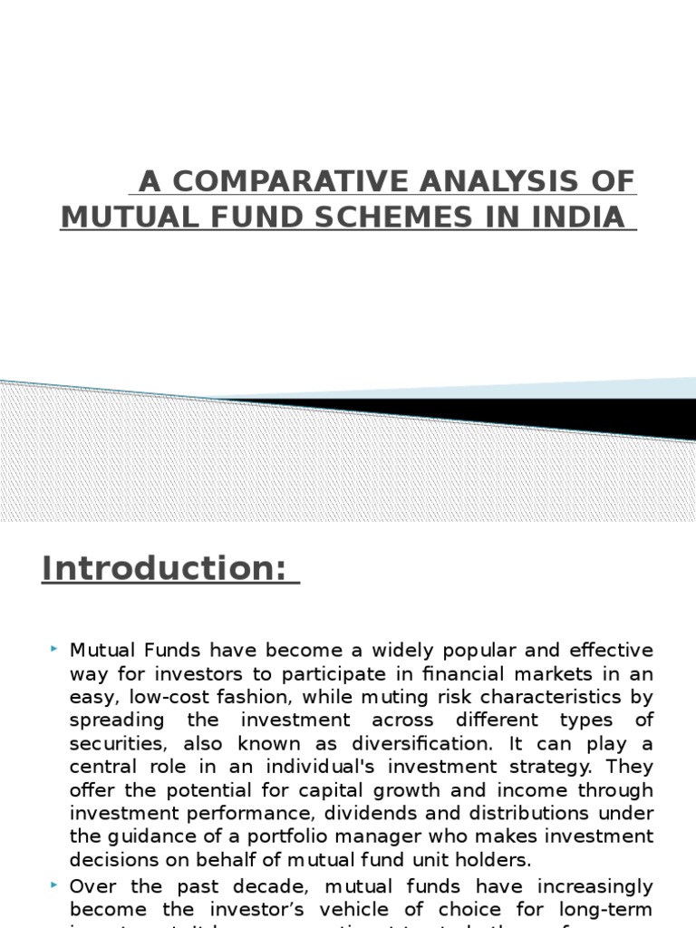 A Comparative Analysis of Mutual Fund Schemes Ppt | Mutual Funds ...