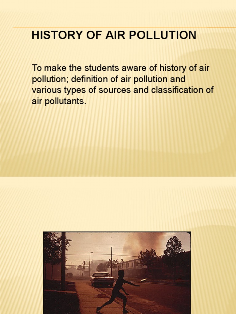 History of Air Pollution | Download Free PDF | Smog | Air Pollution