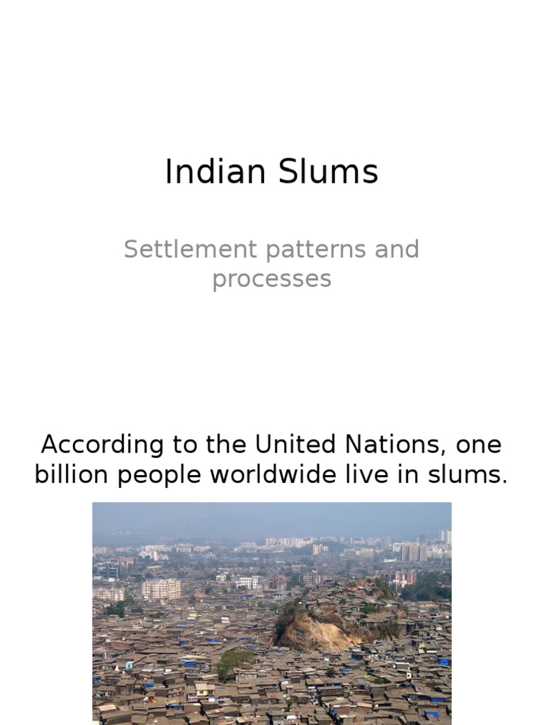 Indian Slums: Settlement Patterns and Processes | PDF | Social Science