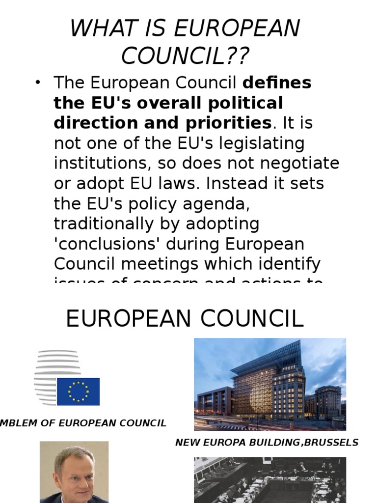 What Is European Council??: The EU's Overall Political Direction and ...