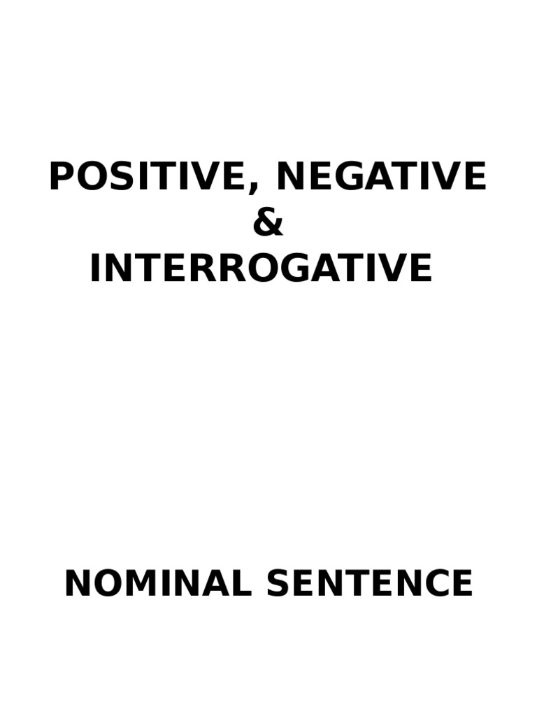 Positive, Negative & Interrogative | PDF