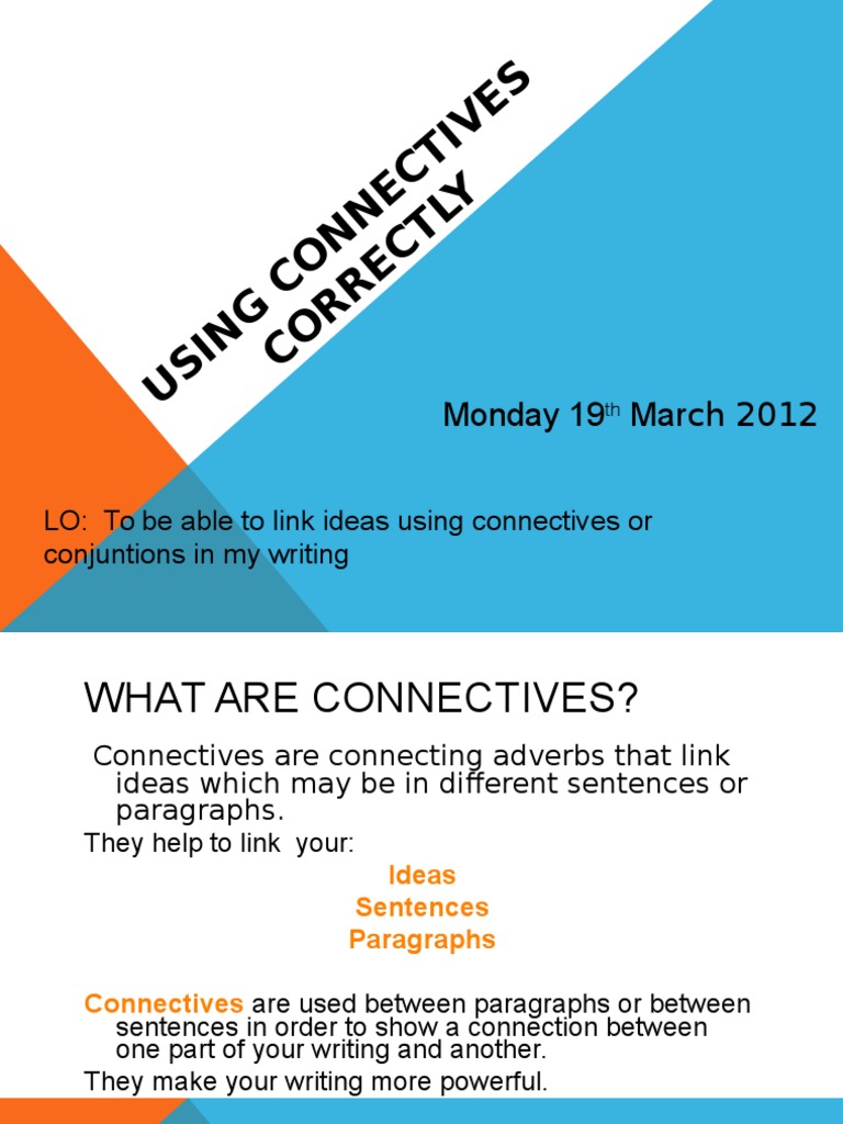 Using Connectives Correctly | Sentence (Linguistics) | Linguistics