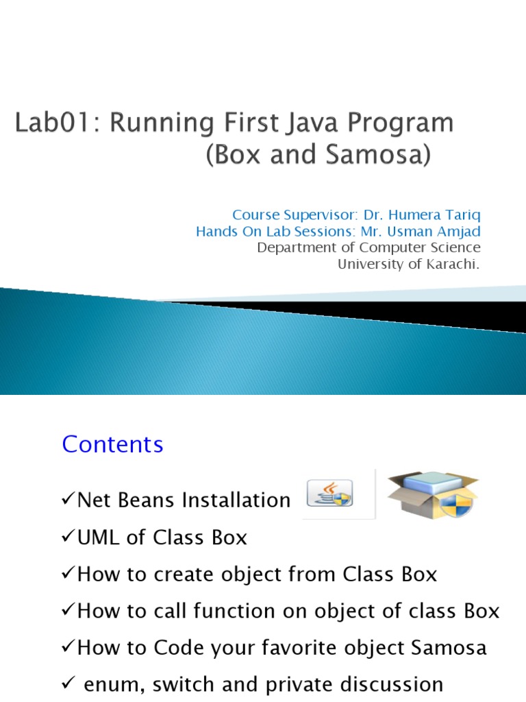 Course Supervisor: Dr. Humera Tariq Hands On Lab Sessions: Mr. Usman ...