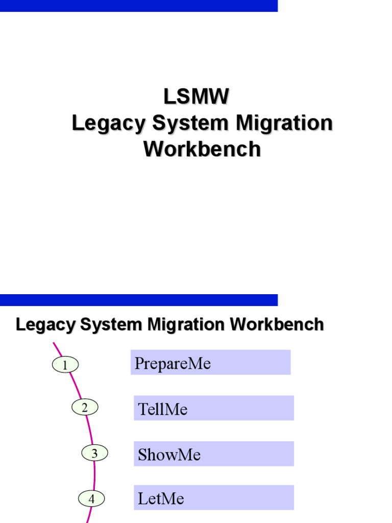 LSMW Legacy System Migration Workbench | PDF | Business | Computers