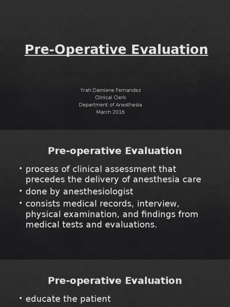 Preop Evaluation and Medications | Anesthesia | Surgery