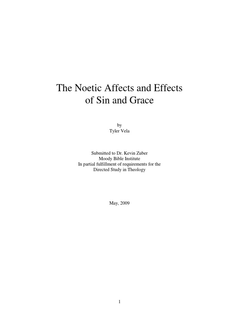 Directed Study - The Noetic Affects and Effects of Sin and Grace | PDF ...