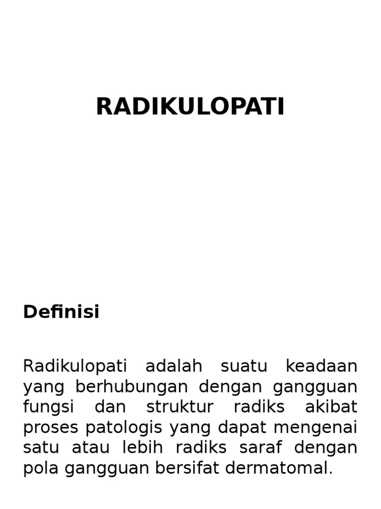 Radikulopati: Penyebab, Gejala, dan Pengobatan | PDF