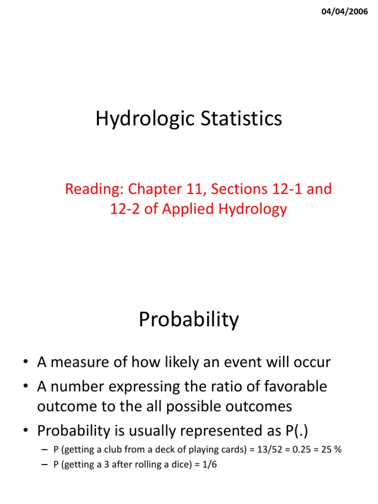 Hydrologic Statistics: Reading: Chapter 11, Sections 12-1 and 12-2 of ...