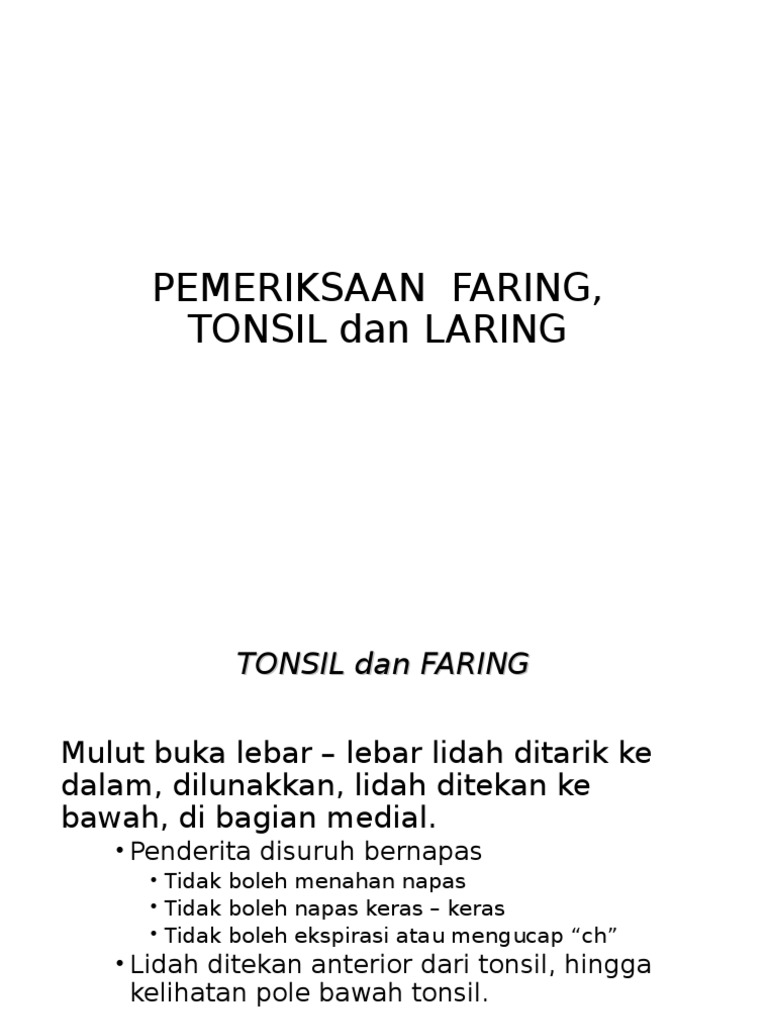 Pemeriksaan Mulut Faring Tonsil Dan Laring | PDF