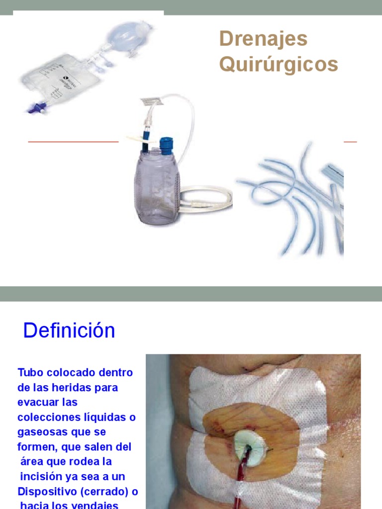Tipos de Drenajes Quirúrgicos | PDF | Especialidades Medicas | Medicina ...
