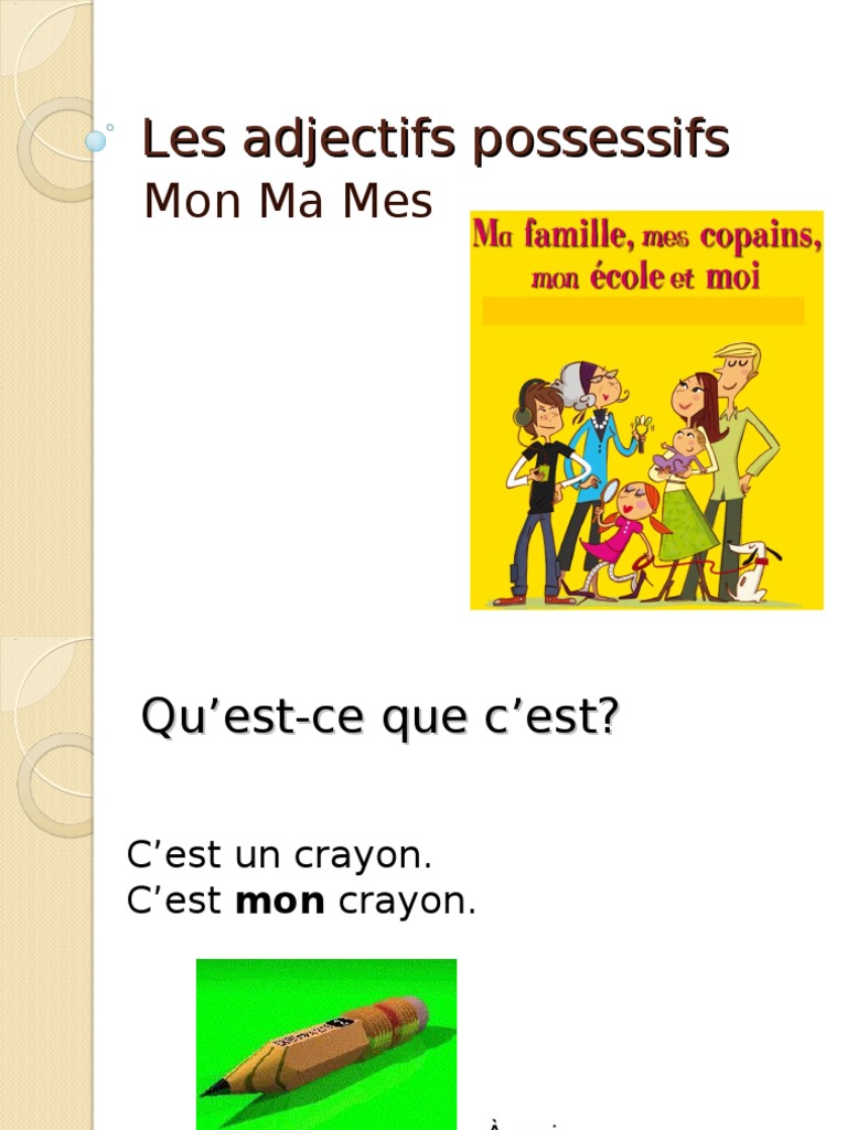 Les-Adjectifs-possessifs Mon Ma Mes | PDF