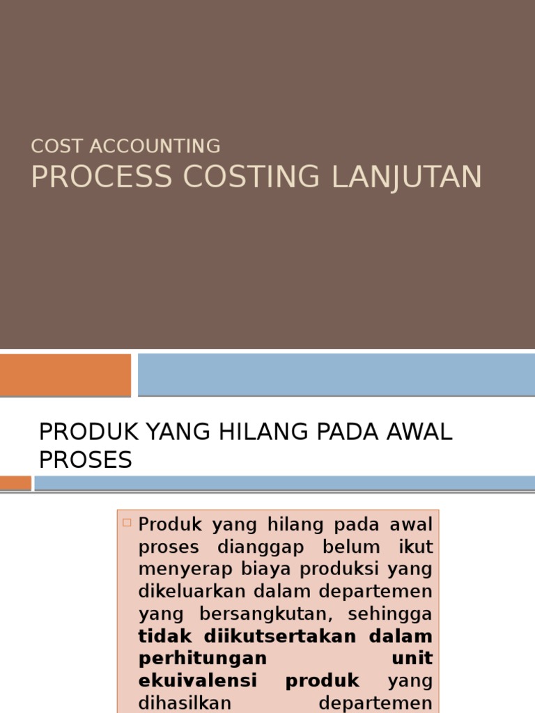 Process Costing Lanjutan | PDF