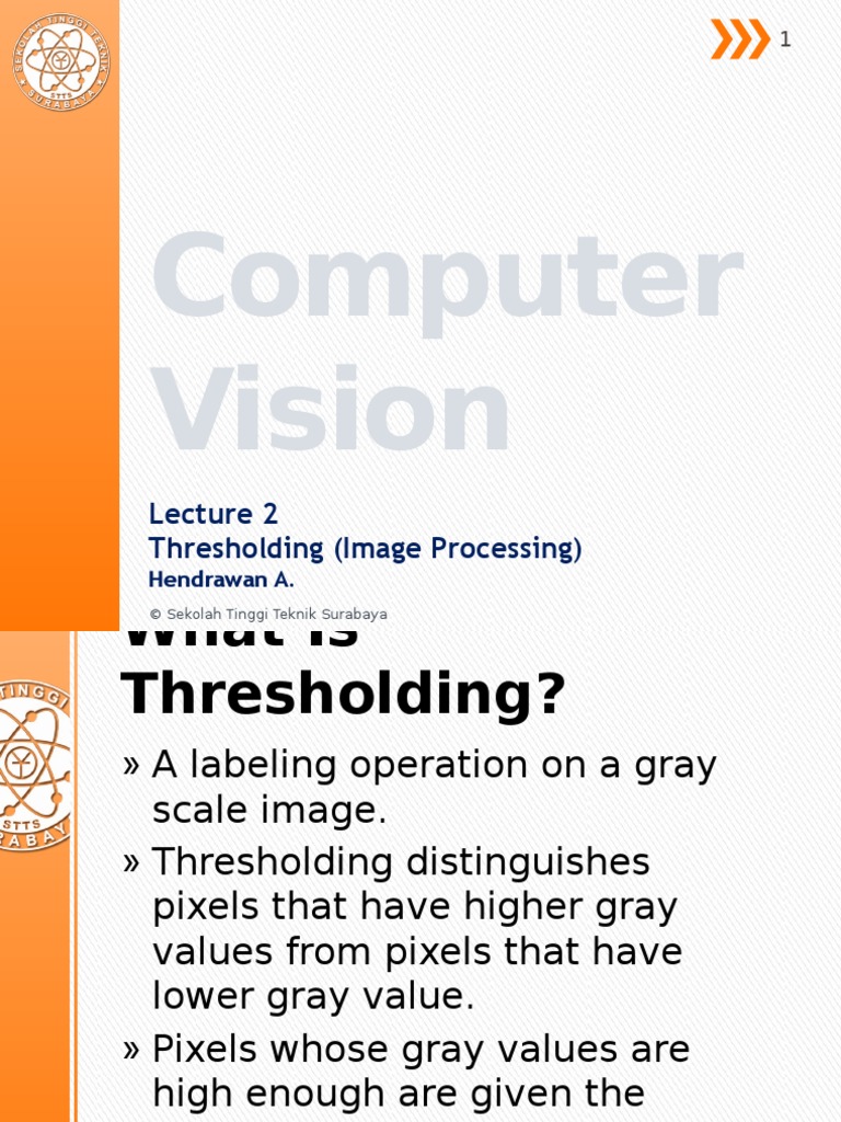 Computer Vision: Thresholding (Image Processing) | PDF | Vision | Areas Of Computer Science