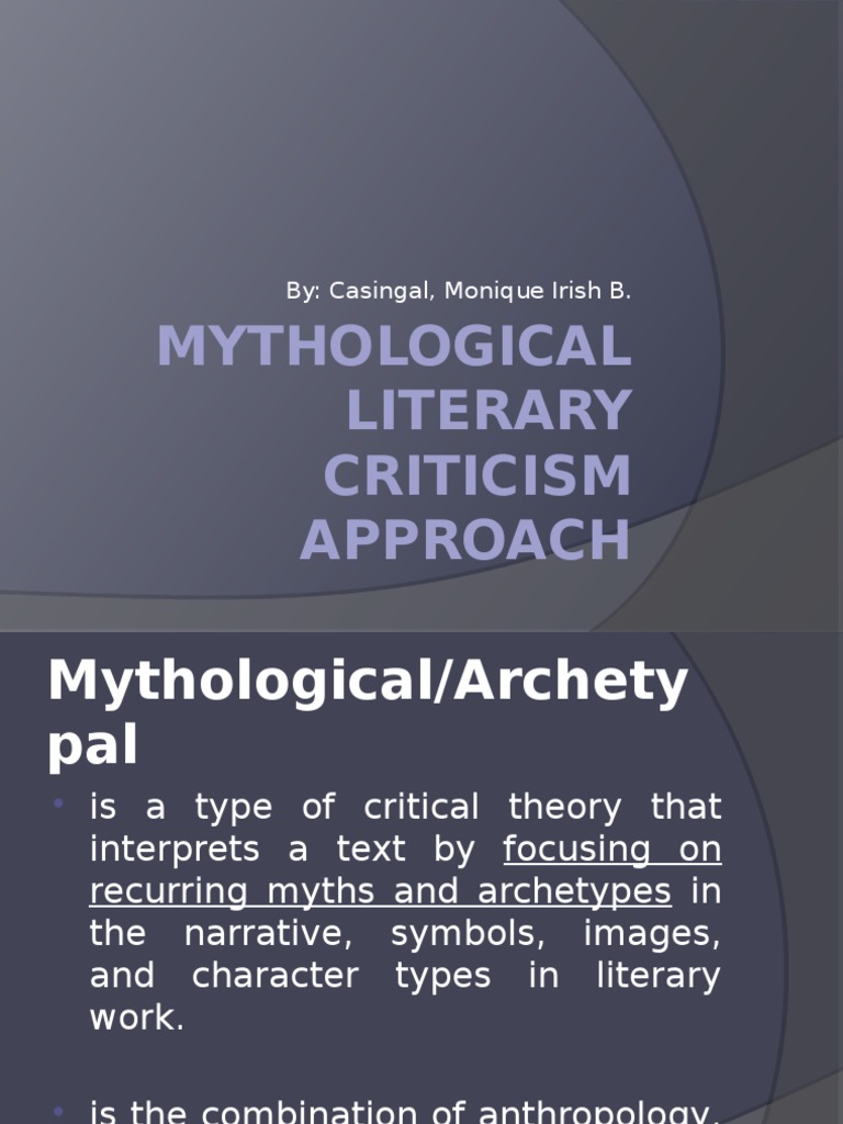 Mythological Literary Criticism Approach | PDF | Religion And Belief ...