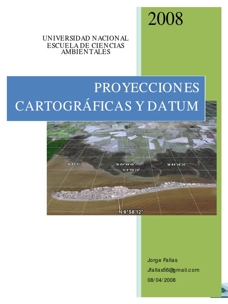 Proyecciones y Datum 2008 Teoria PDF | PDF | Mapa | Geodesia