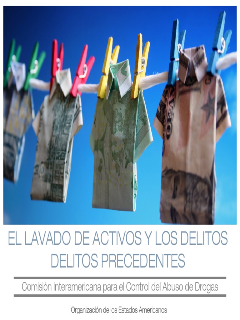 Lavado de Activos y Delitos Precedentes | PDF | Lavado de dinero ...