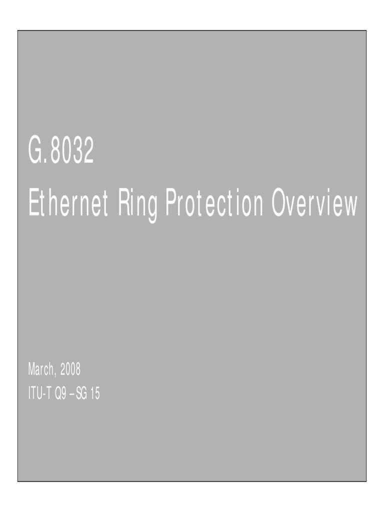 G.8032 v.1 Overview PDF | PDF | Computer Networking | Telecommunications