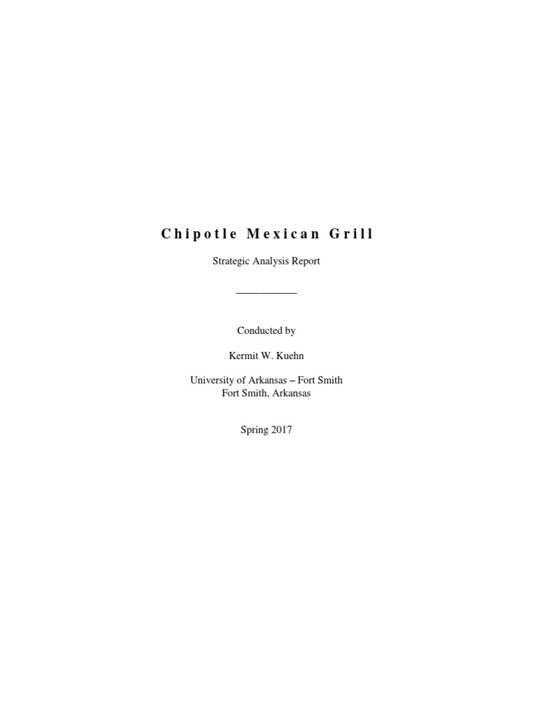 Chipotle Strategic Analysis Report 2017 | PDF | Chipotle Mexican Grill ...