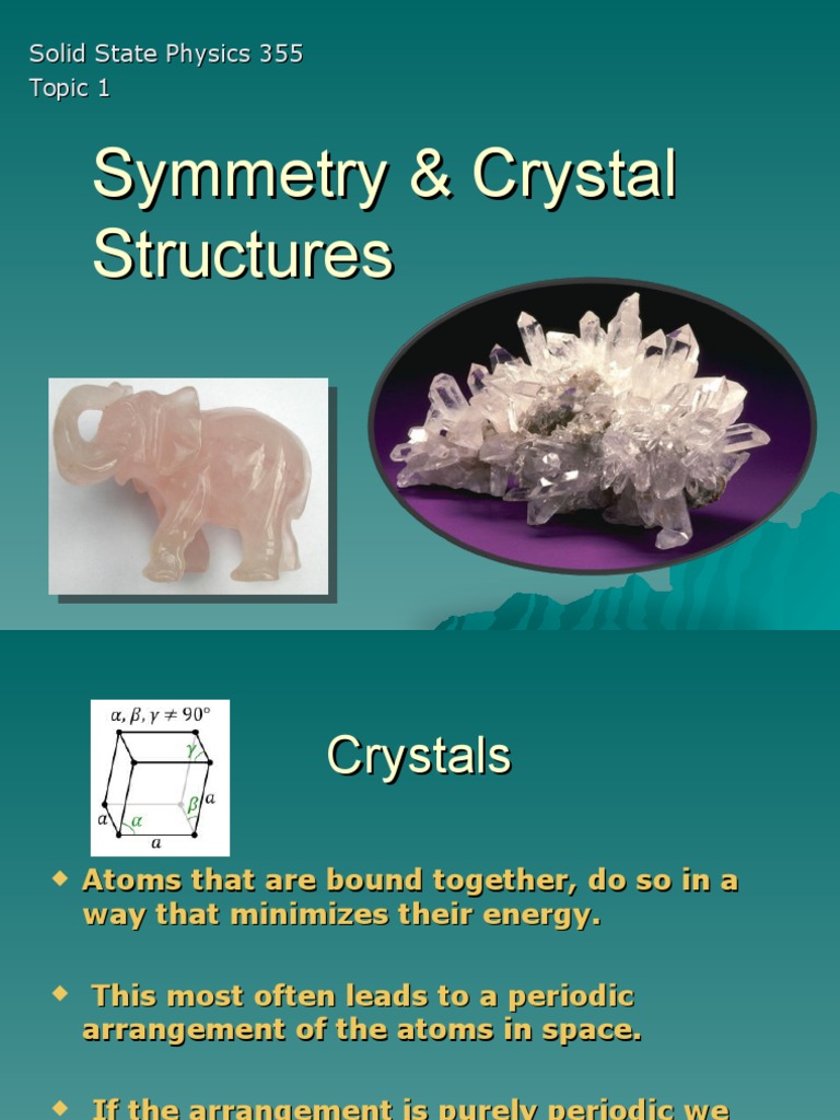 Symmetry & Crystal Structures | PDF | Crystal Structure | Materials Science