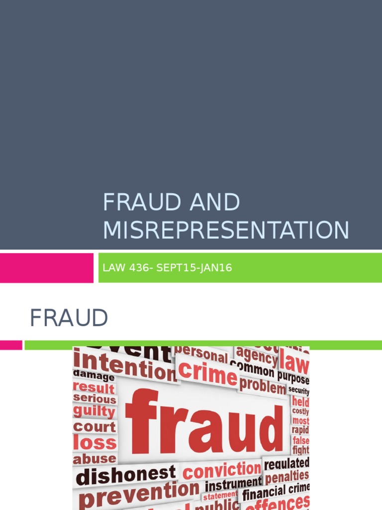 Fraud and Misrepresentation | Misrepresentation | Burden Of Proof (Law)