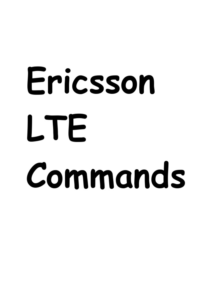 Ericsson LTE Commands | PDF | Internet Architecture | Networking Standards