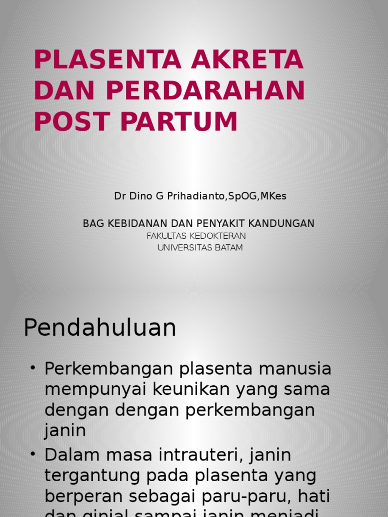 Plasenta Akreta Dan Perdarahan Post Partum | PDF