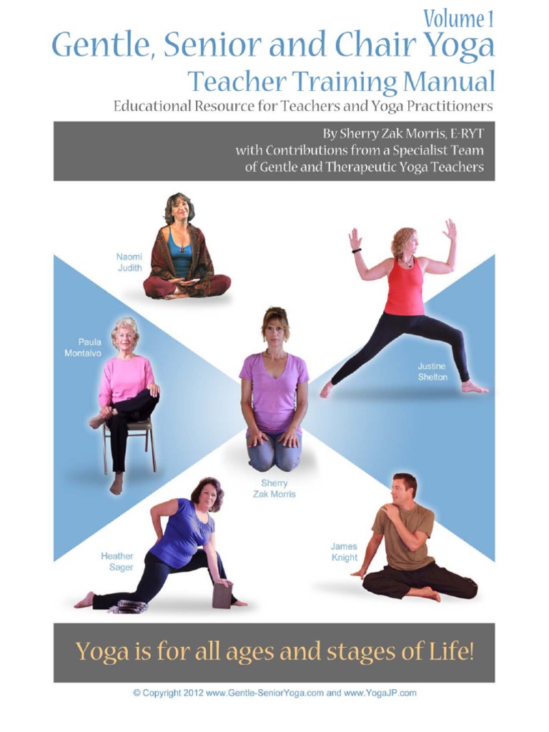 Gentle, Senior, and Chair Yoga - Teacher Training Manual Vol.1 PDF ...