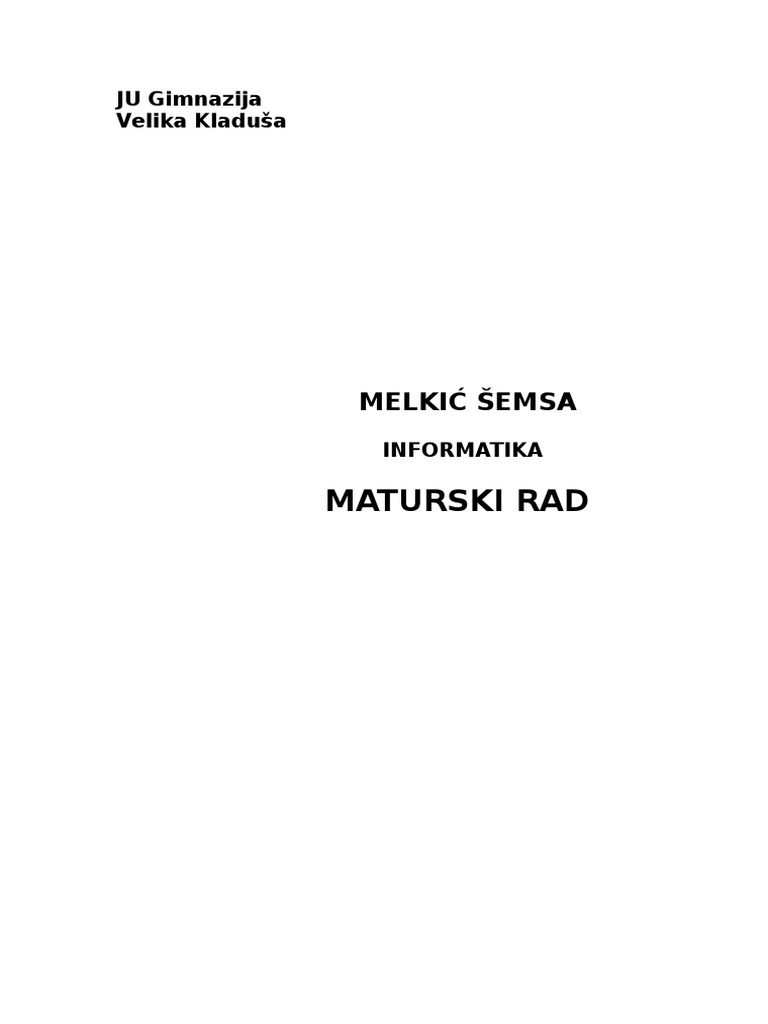 Primjer Maturskog Rada Iz Informatike, Gimnazija Velika Kladuša | PDF