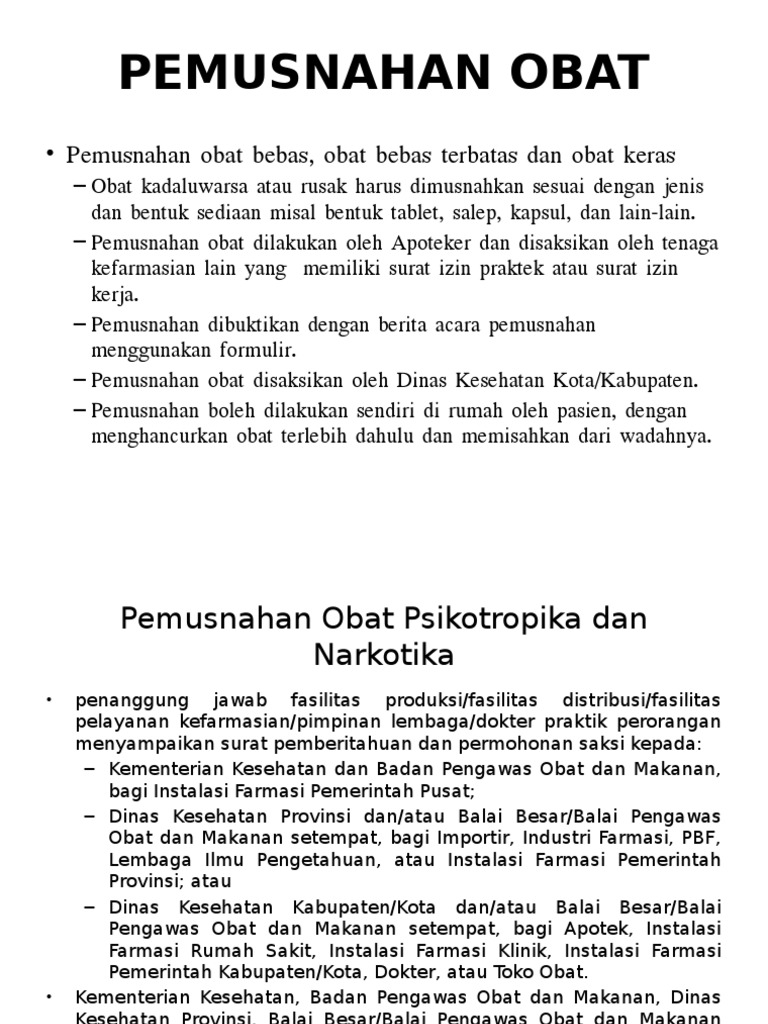 PEMUSNAHAN OBAT