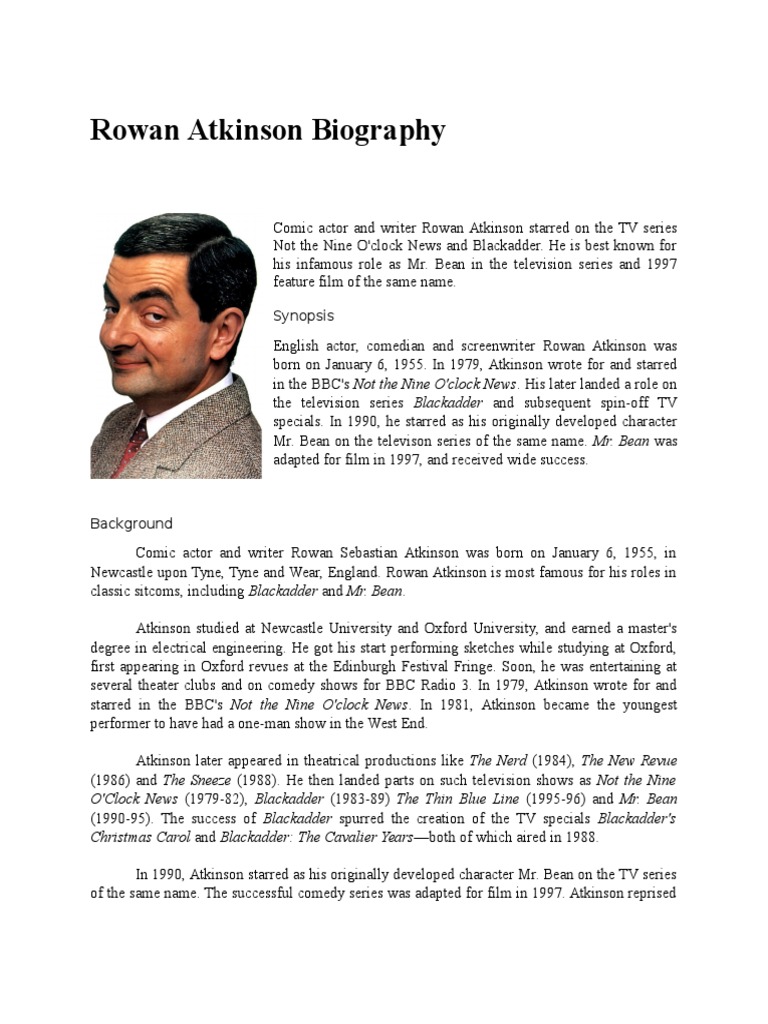 Rowan Atkinson Biography | PDF | Comedy | Performing Arts
