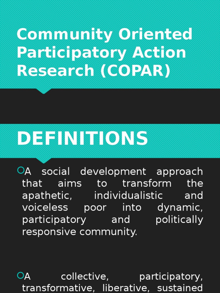 Community Oriented Participatory Action Research (COPAR) | PDF | Project Management | Cognition