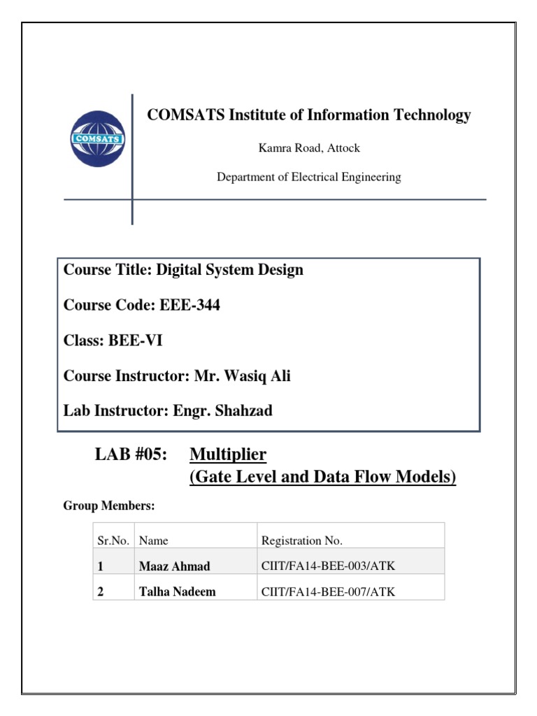 Digital System Design Lab Report: Implementation of a Two Bit Multiplier on an FPGA Spartan 6 ...