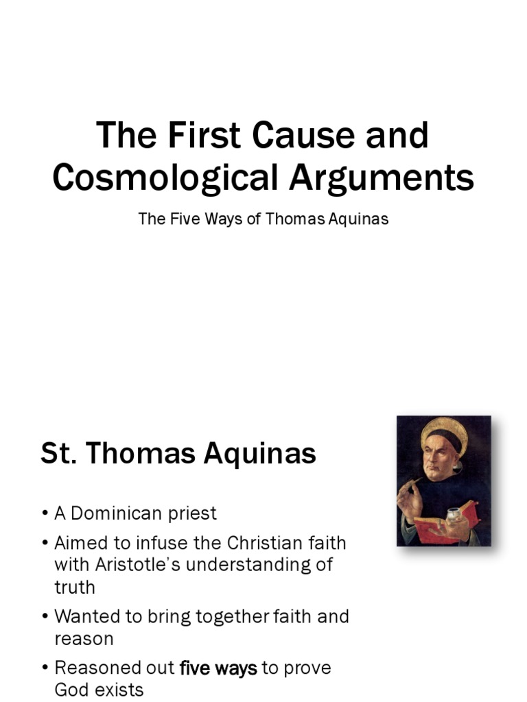 The First Cause and Cosmological Arguments: The Five Ways of Thomas ...