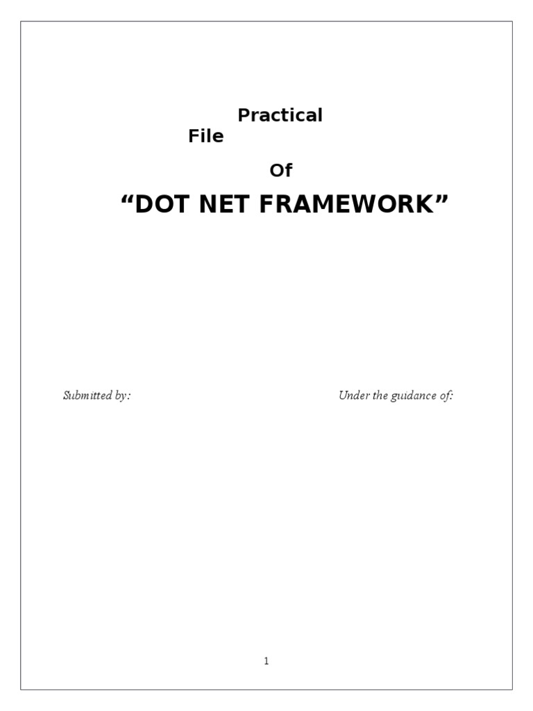 Practical File on DOT NET FRAMEWORK Installation and Introduction | PDF | Component Object Model ...