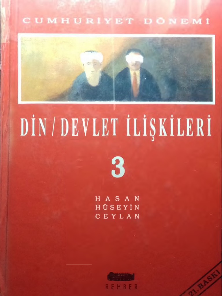 Cumhuriyet Dönemi Din Devlet İlişkileri 03- Hasan Hüseyin Ceylan | PDF