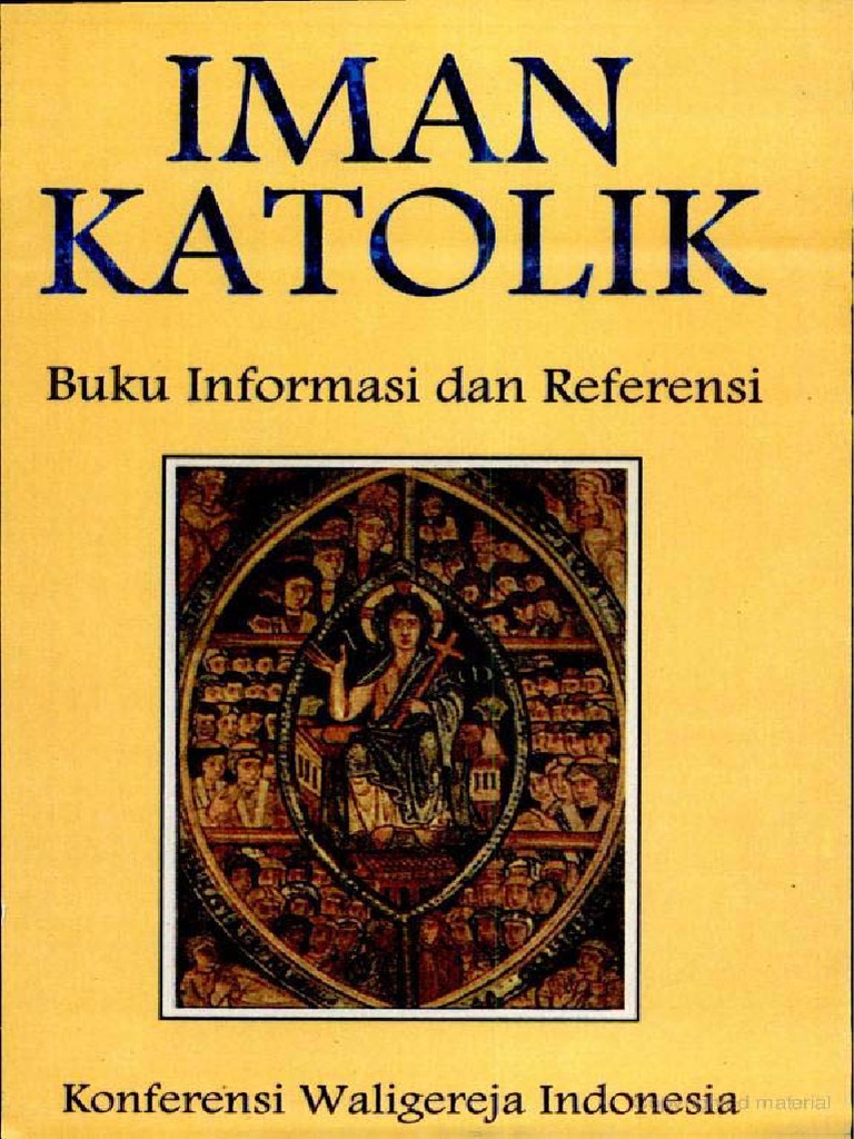 025 Iman Katolik - Buku Informasi Dan Referensi by Catholic Church ...